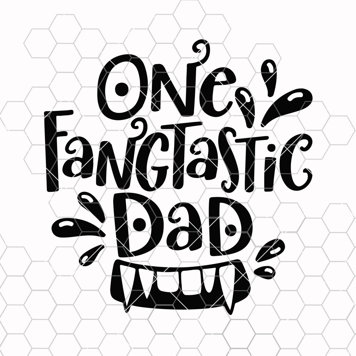 Svg files Funny Dad Halloween Svg One Fangtastic Dad Svg Free Halloween ...
