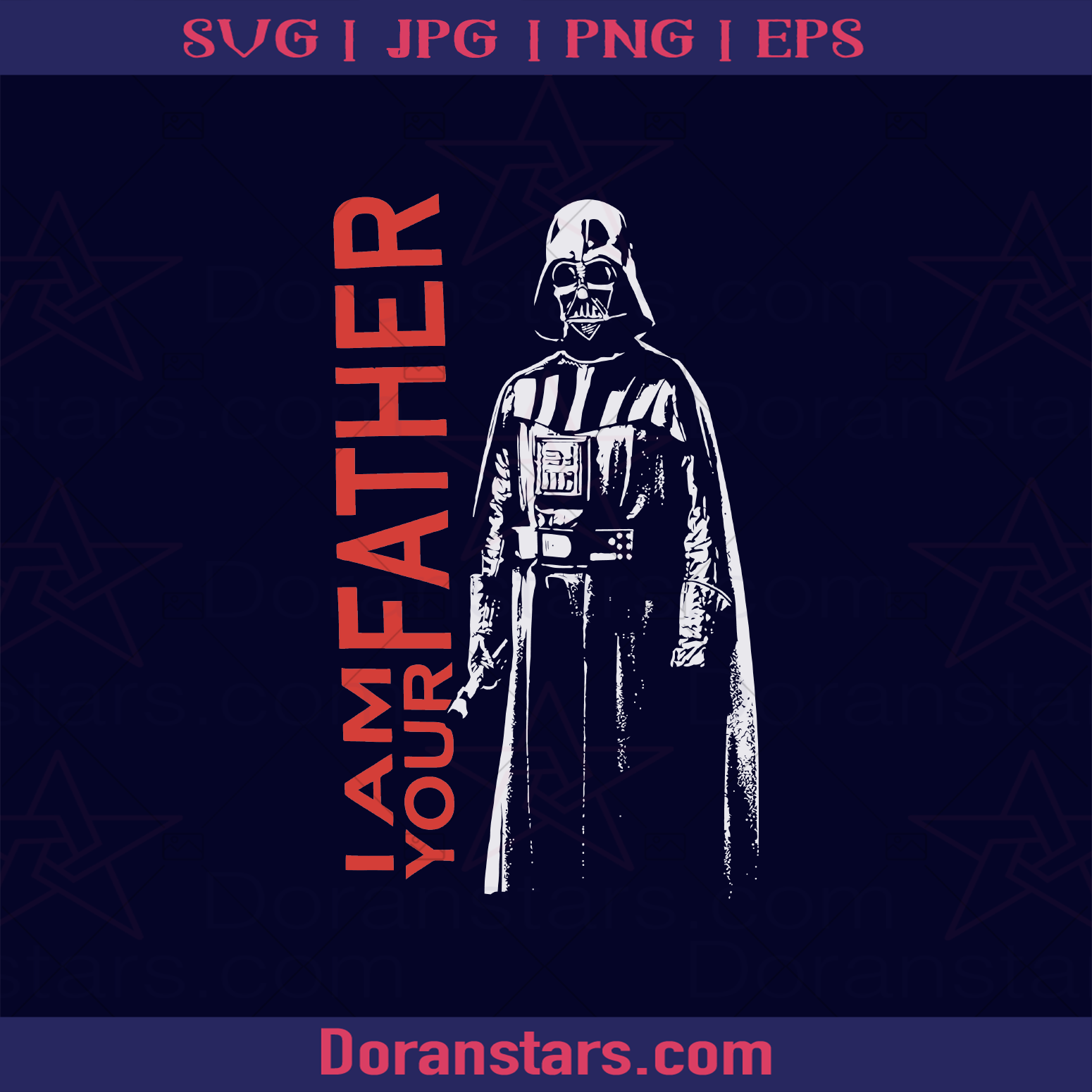 Father's Day Svg I Am Your Father Dart Vader logo, Svg Files For Cricut ...