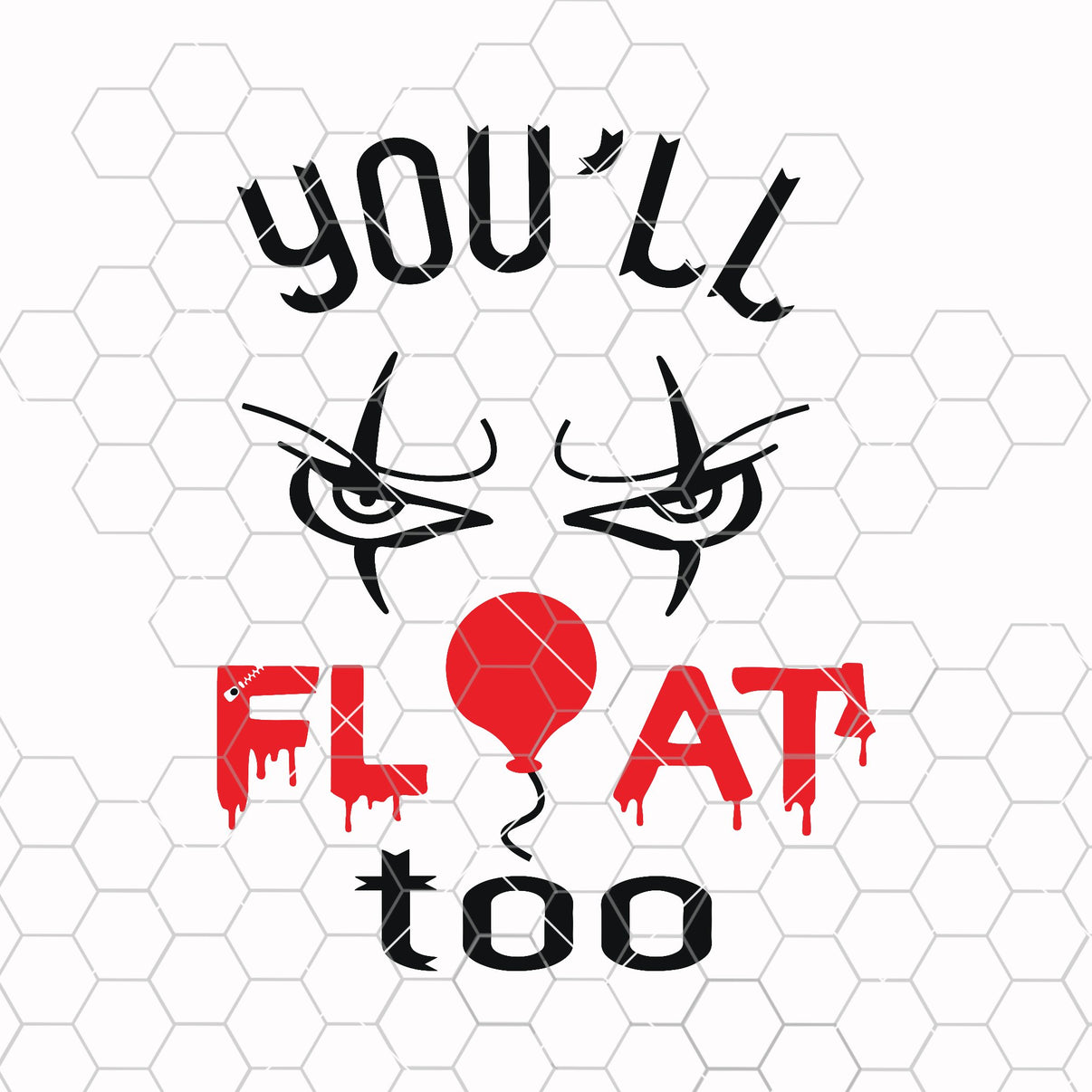 Svg files Pennywise You'll Float Too Svg - Halloween svg – DoranStars